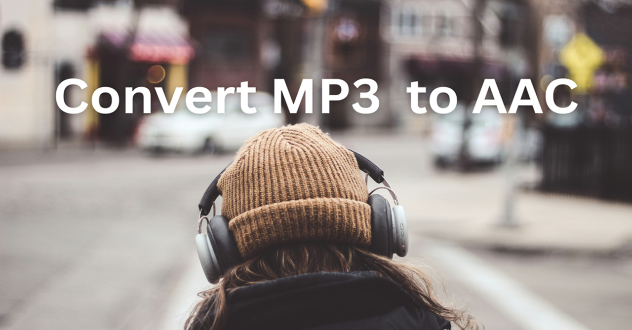 How to Convert MP3 to AAC on Mac and Windows