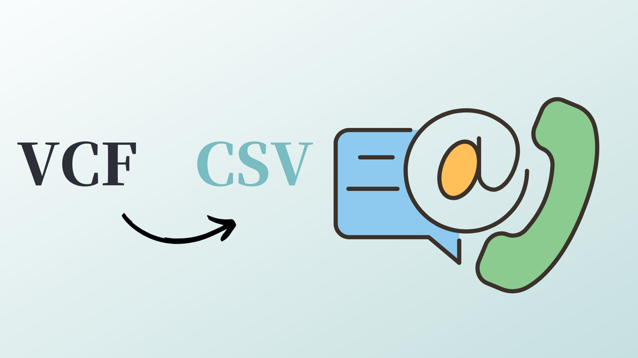 How to Convert vCard to CSV on Mac and Windows (2025 Updated Guide)