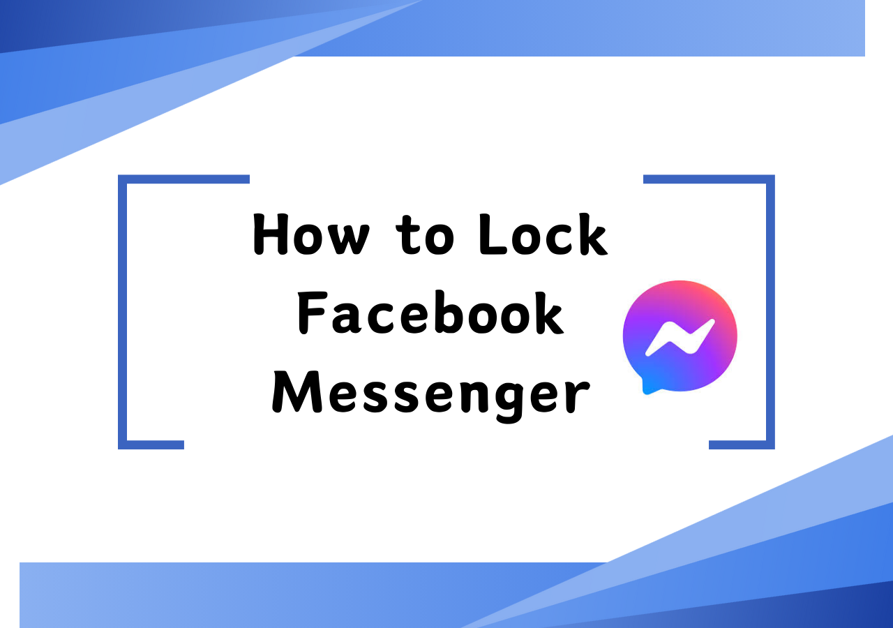 How to Lock Facebook Messenger on Mac, PC and Phone