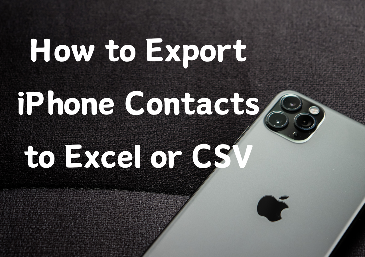 How to Export iPhone Contacts to Excel or CSV: 5 Ways