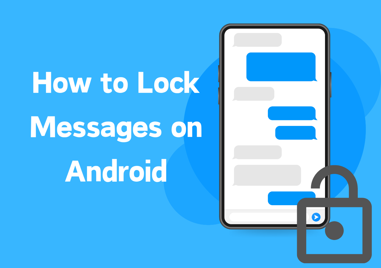 How to Lock Messages on Any Android Device: 3 Proven Ways
